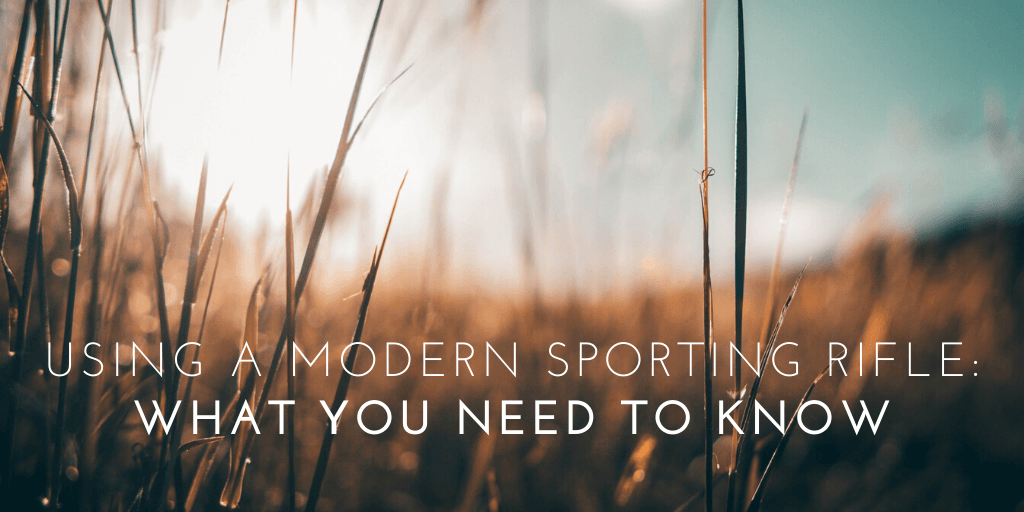 Using a Modern Sporting Rifle: What You Need to Know