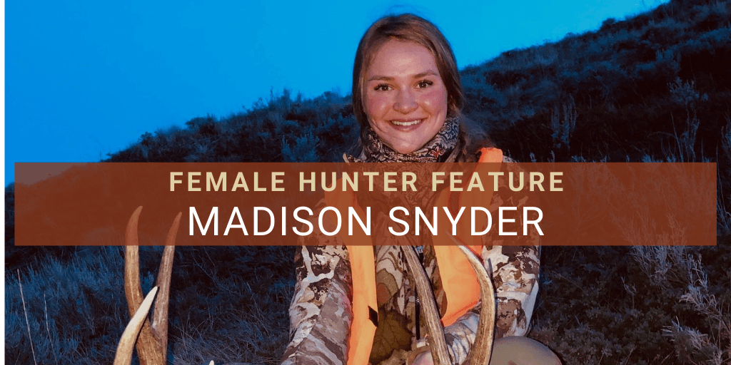Madison Snyder:: Female Hunter Feature