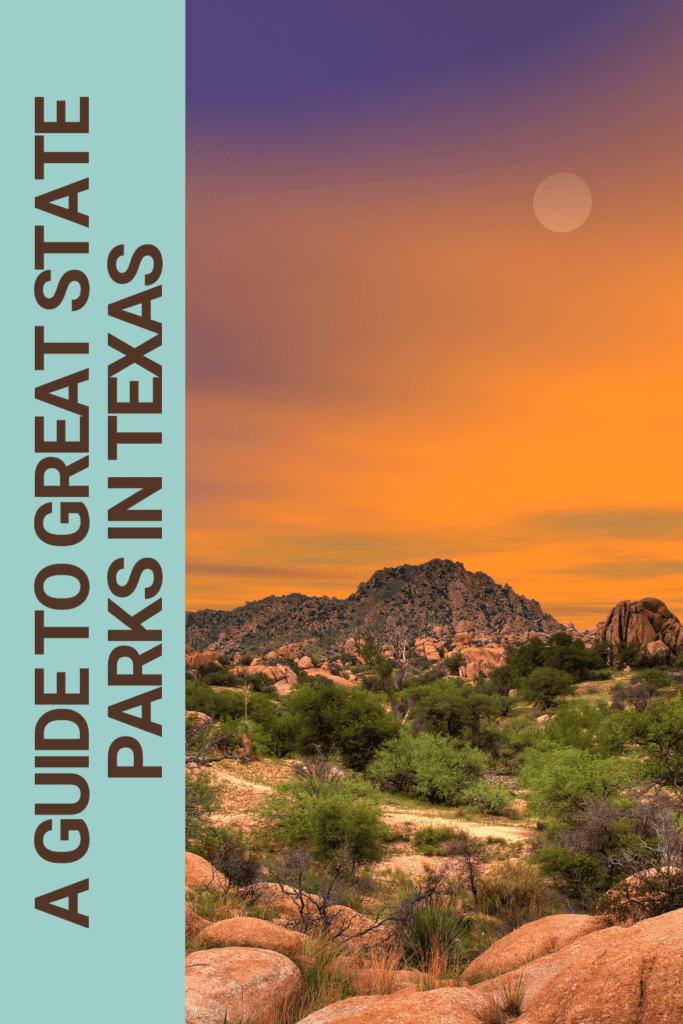 A Guide to Great State Parks in Texas